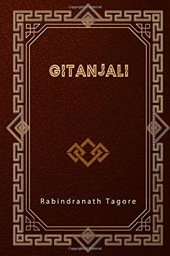 Gitanjali: Tagore, Rabindranath: 9781655254314: Amazon.com: Books