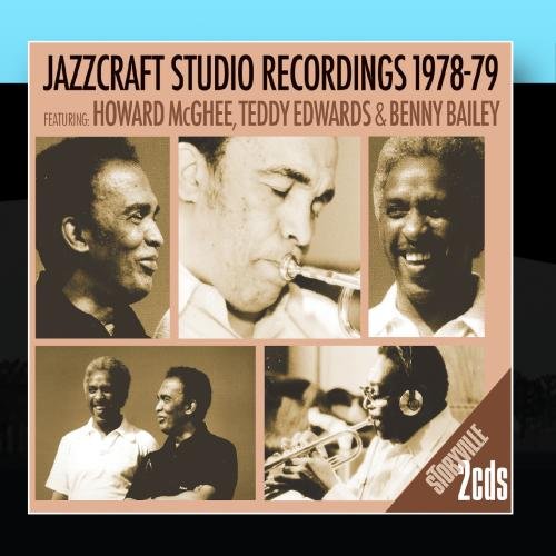 Howard McGhee & Teddy Edwards - Jazzcraft Studio Recordings 1978-79 ...