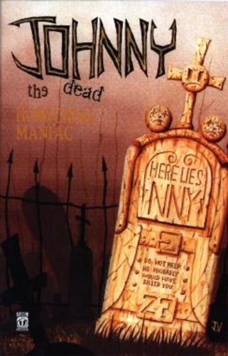 Johnny the Homicidal Maniac #6 ("Johnny the Dead Homicidal Maniac ...