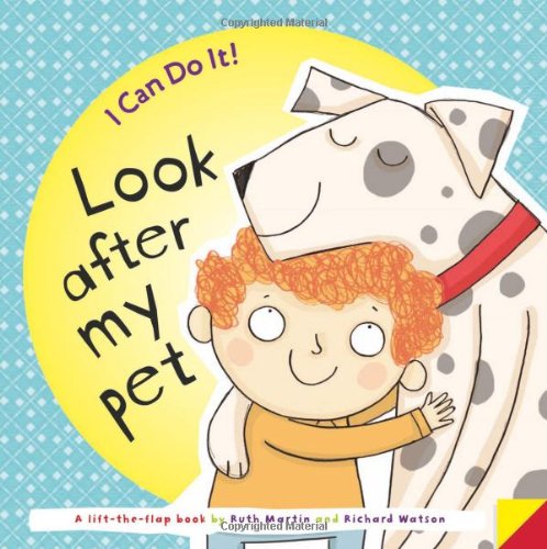 I Can Do It! Look After My Pet: Ruth Martin: 9781848777170: Amazon.com ...