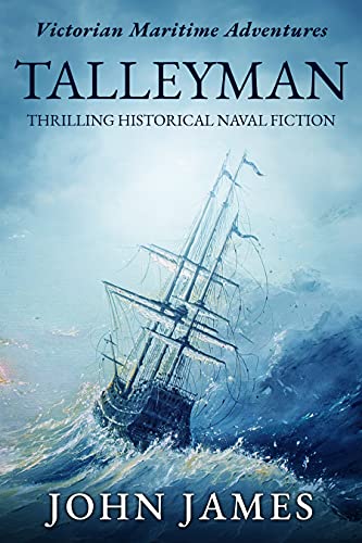 Talleyman: Thrilling historical naval fiction (The Victorian Maritime ...