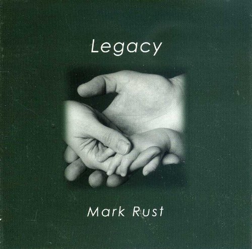 Amazon.com: Legacy: 0012222101120: Mark Rust, Mark Rust: Books