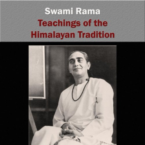 Amazon.com: Teachings of the Himalayan Tradition : Swami Rama: Digital ...