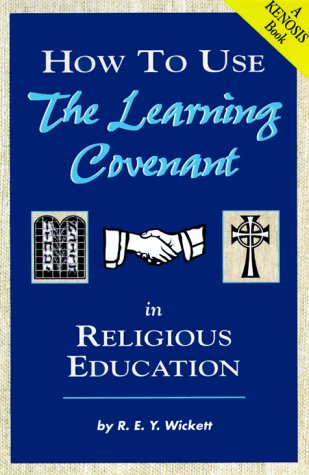 How to Use the Learning Covenant in Religious Education: Working With ...