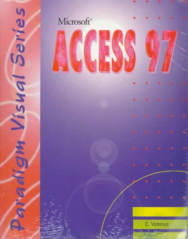Buy Microsoft Access 97 (Paradigm Visual S.) Book Online at Low Prices ...