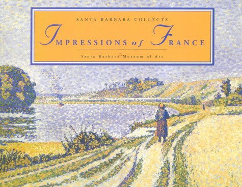 Santa Barbara Collects/Impressions of France: Zafran, Eric ...