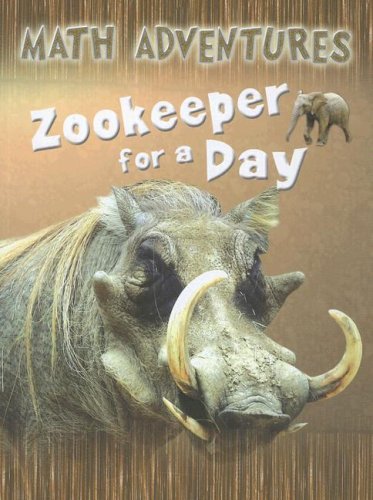 Zookeeper for a Day (Math Adventures): Clemson, David, Clemson, Wendy ...