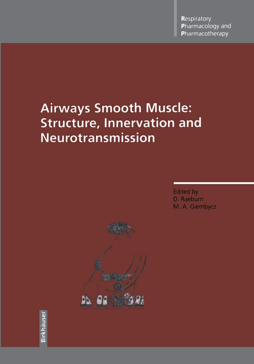 Airways Smooth Muscle: Structure, Innervation and Neurotransmission ...