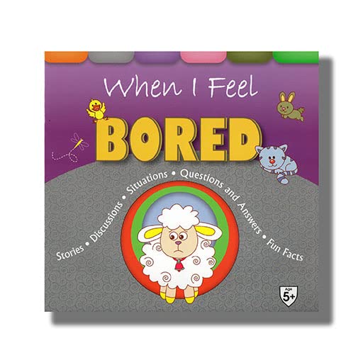 Buy When I Feel Bored Book Online at Low Prices in India | When I Feel ...
