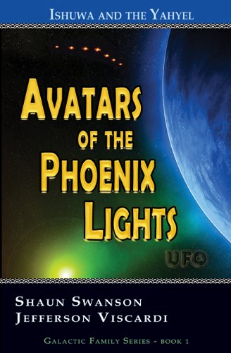 Avatars of the Phoenix Lights UFO - Kindle edition by Swanson, Shaun ...