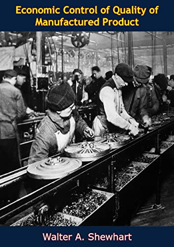 Economic Control of Quality of Manufactured Product eBook : Shewhart ...