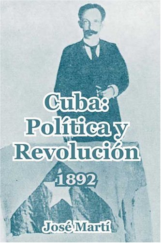 Cuba: Política Y Revolucion, 1892 | Amazon.com.br