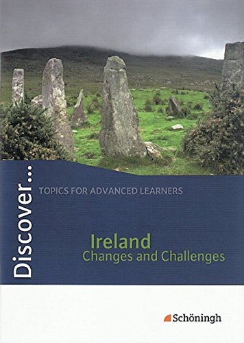 Discover Ireland - Changes and Challenges. Schülerheft: Eisenmann ...
