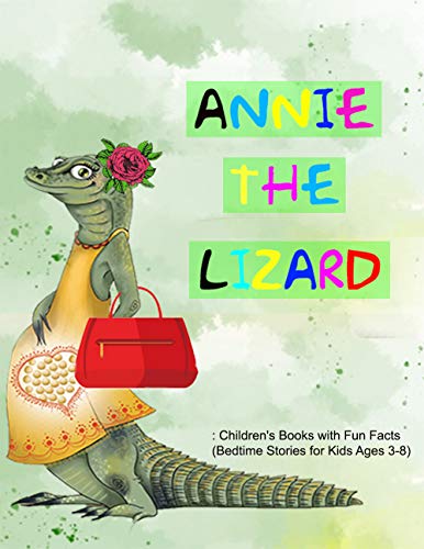 Books for Kids: Annie the Lizard : "preschoolers bible": Children's ...