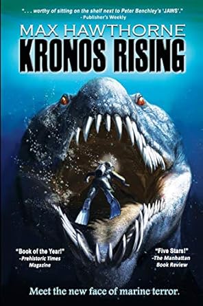 Kronos Rising: After 65 Million Years, the World's Greatest Predator Is ...