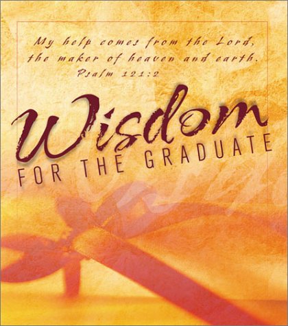 Amazon.com: Wisdom for the Graduate: 9781586600990: Colleen L. Reece ...