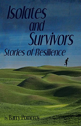 Isolates and Survivors: Stories of Resilience - Kindle edition by ...