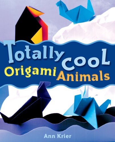 Totally Cool Origami Animals : Krier, Ann Kristen: Amazon.es: Libros