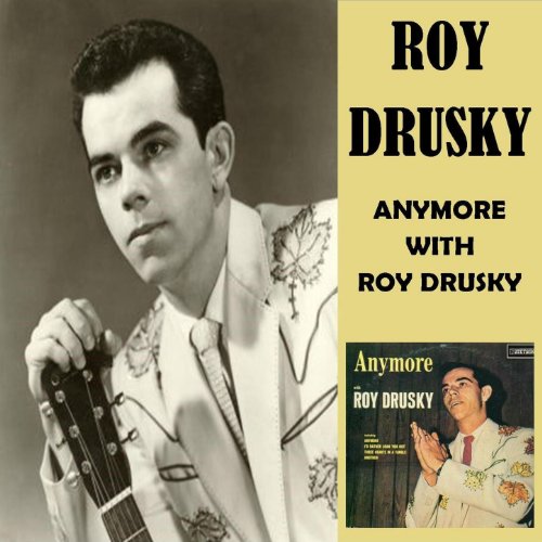 Play Anymore with Roy Drusky by Roy Drusky on Amazon Music