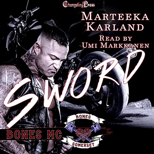 Amazon.com: Sword: Bones MC, Book 3 (Audible Audio Edition): Marteeka ...