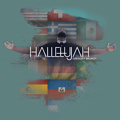Amazon.com: Hallelujah : Gregory Brunot: Digital Music