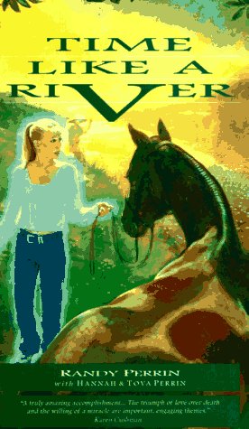 Amazon.com: Time Like a River: 9781571430618: Perrin, Randy, Perrin ...