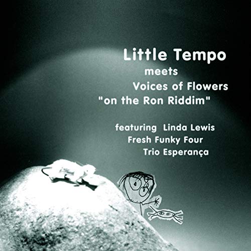 Play LITTLE TEMPO meets Voices of Flowers (on the Ron Riddim) by LITTLE ...