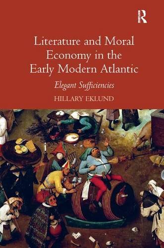 Amazon.com: Literature and Moral Economy in the Early Modern Atlantic ...