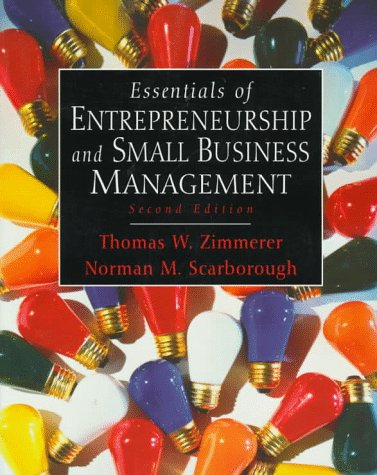 Essentials of Entrepreneurship and Small Business Management : Zimmerer ...
