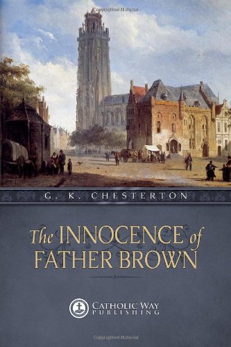 The Innocence of Father Brown: G.K. Chesterton: 9781481041553: Amazon ...