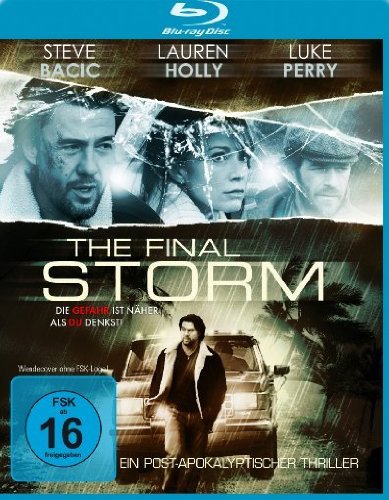 Amazon.com: The Final Storm [Blu-ray] : Steve Bacic, Lauren Holly, Luke ...
