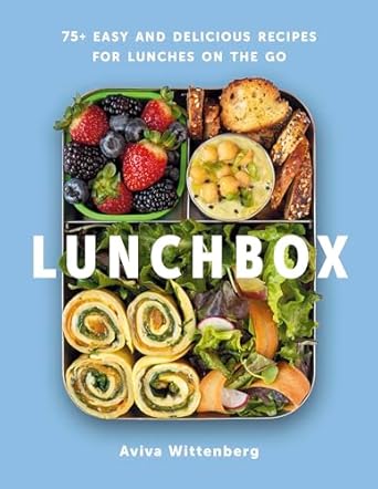 Amazon.com: Lunchbox: 75+ Easy and Delicious Recipes for Lunches on the ...