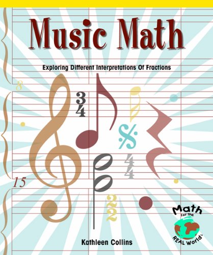 Music Math: Exploring Different Interpretations of Fractions (Powermath ...