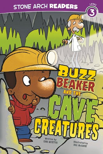 Publication: Buzz Beaker and the Cave Creatures