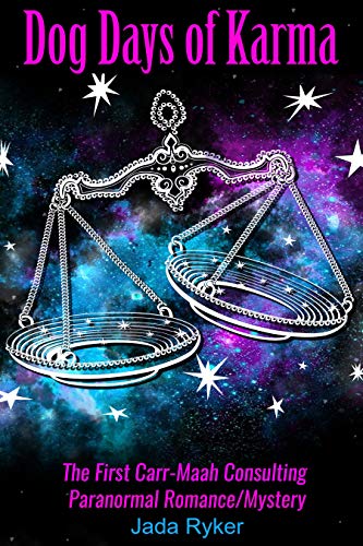 Dog Days of Karma (Carr — Maah Consulting Agency Book 1) - Kindle ...