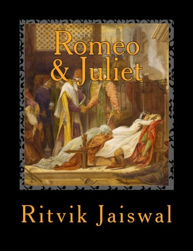 Romeo and Juliet: Eternal Story Of Timeless Love.... Ever Told (True ...