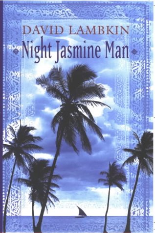 Night Jasmine Man: Lambkin, David: 9780670047901: Amazon.com: Books