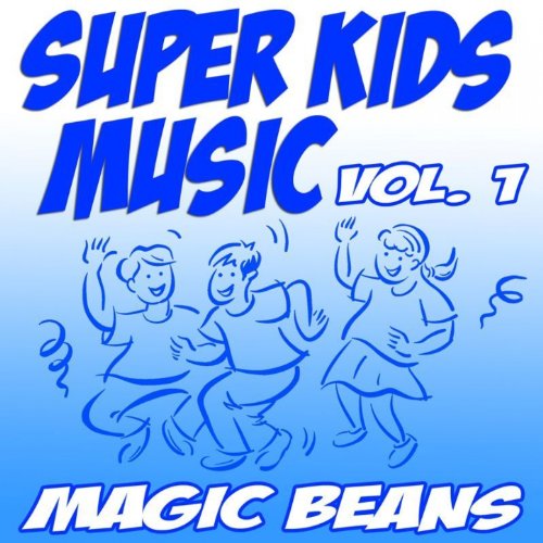 Amazon.com: Super Kids Music Vol. 1 [Clean] : Magic Beans: Digital Music