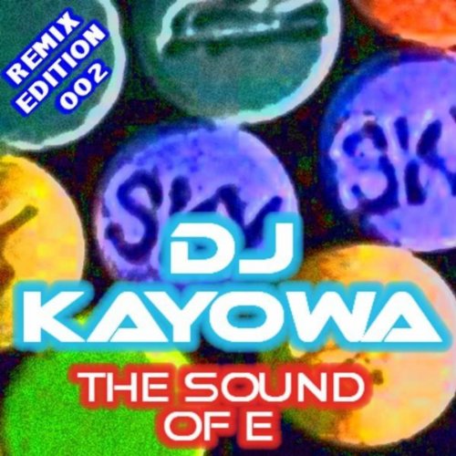 Amazon MusicでDJ KayowaのThe Sound Of Eを再生する