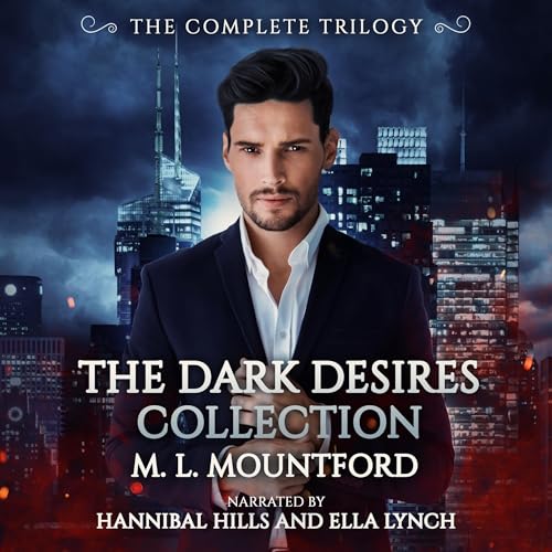 Amazon.com: Dark Desires Collection: The Complete Trilogy (Audible Audio Edition): M.L ...