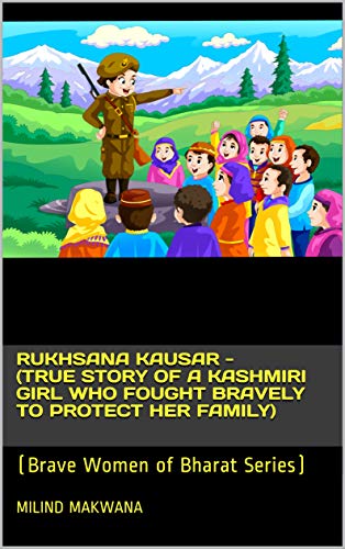 Rukhsana Kausar - (True story of a Kashmiri Girl who fought for her ...