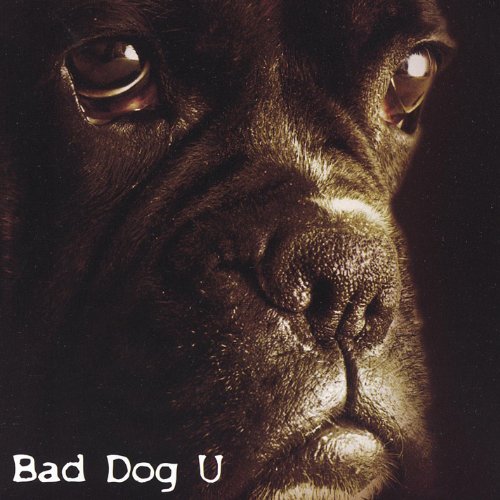 Amazon.com: Bad Dog U : Bad Dog U: Digital Music