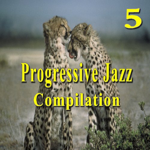 Amazon.com: Progressive Jazz Compilation, Vol. 5 : Progressive Jazz ...