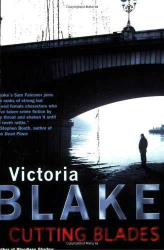 Cutting Blades: Blake, Victoria: 9780425209998: Amazon.com: Books