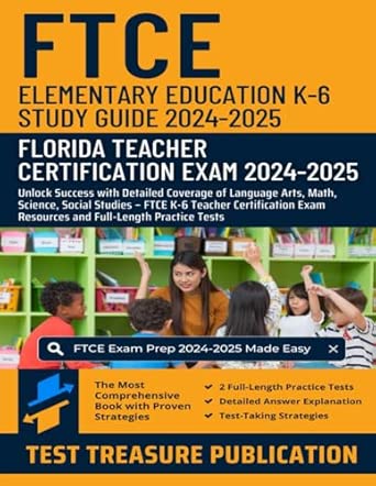 Amazon.com: FTCE Elementary Education K-6 Study Guide 2024-2025 ...