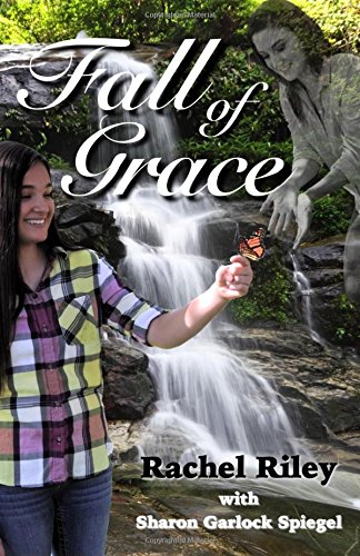 Fall of Grace: Riley, Rachel, Spiegel, Sharon Garlock, Casey, Julie L ...