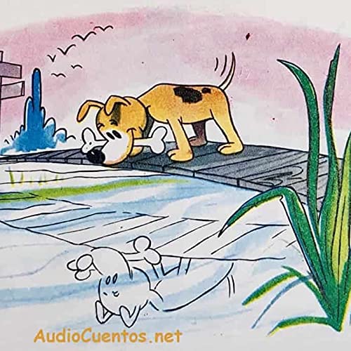 EL PERRO Y SU REFLEJO 🐶 Fábulas de animales | Audiocuentos : Amazon.co ...