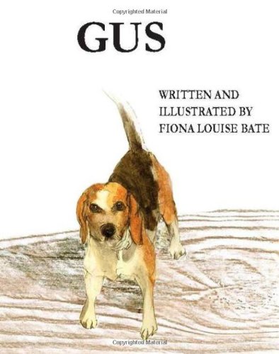 Gus: Bate, Fiona Louise: 9781904312352: Amazon.com: Books