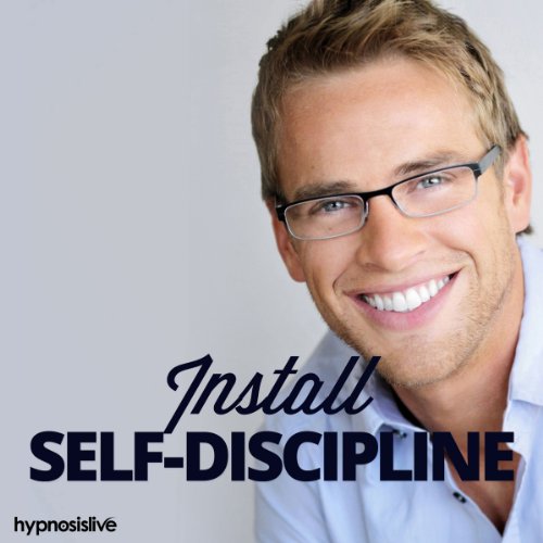Amazon.com: Install Self-Discipline Hypnosis: Total Self-Control in ...