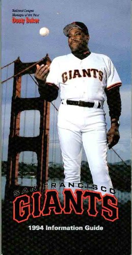 1994 San Francisco Giants Information Guide: Rose, Bob; Moorehead, Jim ...